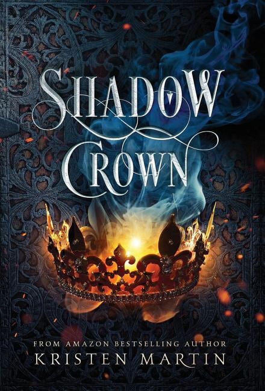 Shadow Crown Shadow Crown, Book 1, (Hardcover) - Walmart.com
