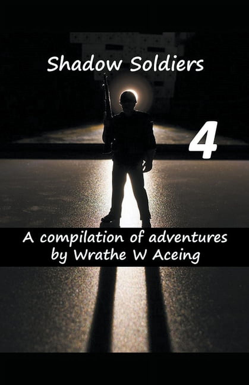 Shadow Soldiers #4 - Walmart.com