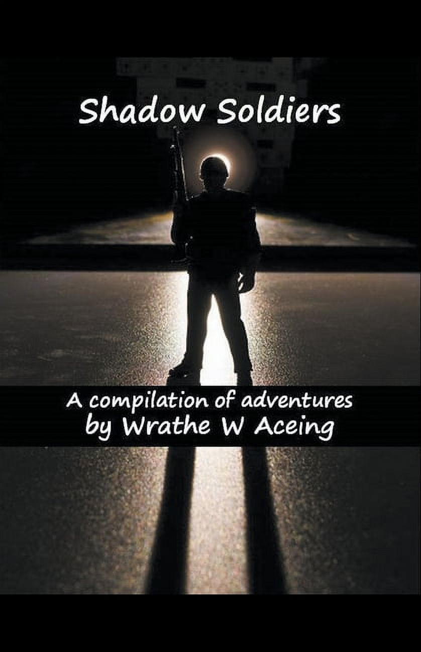 Shadow Soldier Shadow Soldiers #1, Book 1, (Paperback) - Walmart.com
