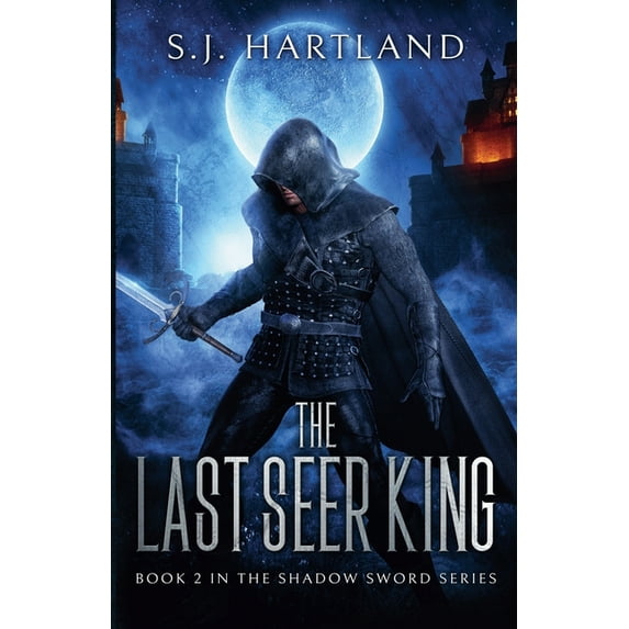 Shadow Sword The Last Seer King, Book 2, (Paperback) - Walmart.com