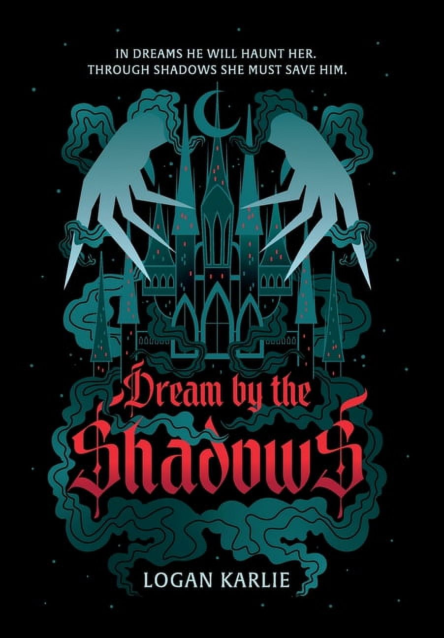 Shadow Weaver Duology: Dream by the Shadows (Hardcover) - Walmart.com