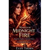 Shadowbride Marked by Midnight Fire, Book 5, (Paperback) - Walmart.com