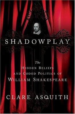 Pre-Owned Shadowplay: The Hidden Beliefs and Coded Politics of William ...