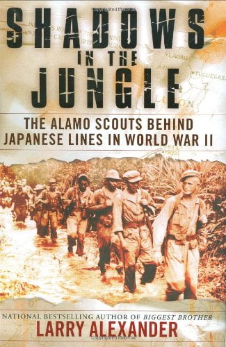Pre-Owned Shadows In The Jungle: The Alamo Scouts Behind Japanese Lines ...