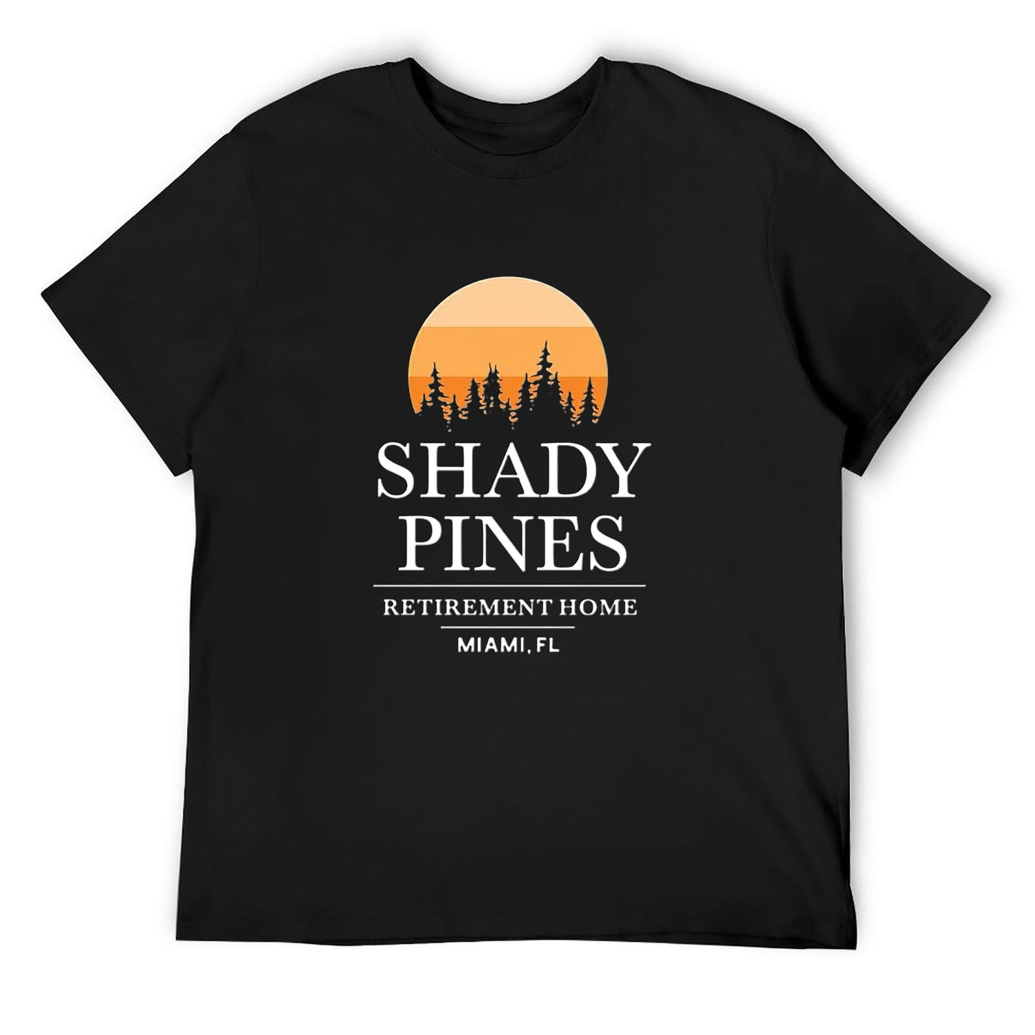 Shady Pines Retirement Home Men'S Short Sleeve Graphic T-Shirt Black ...