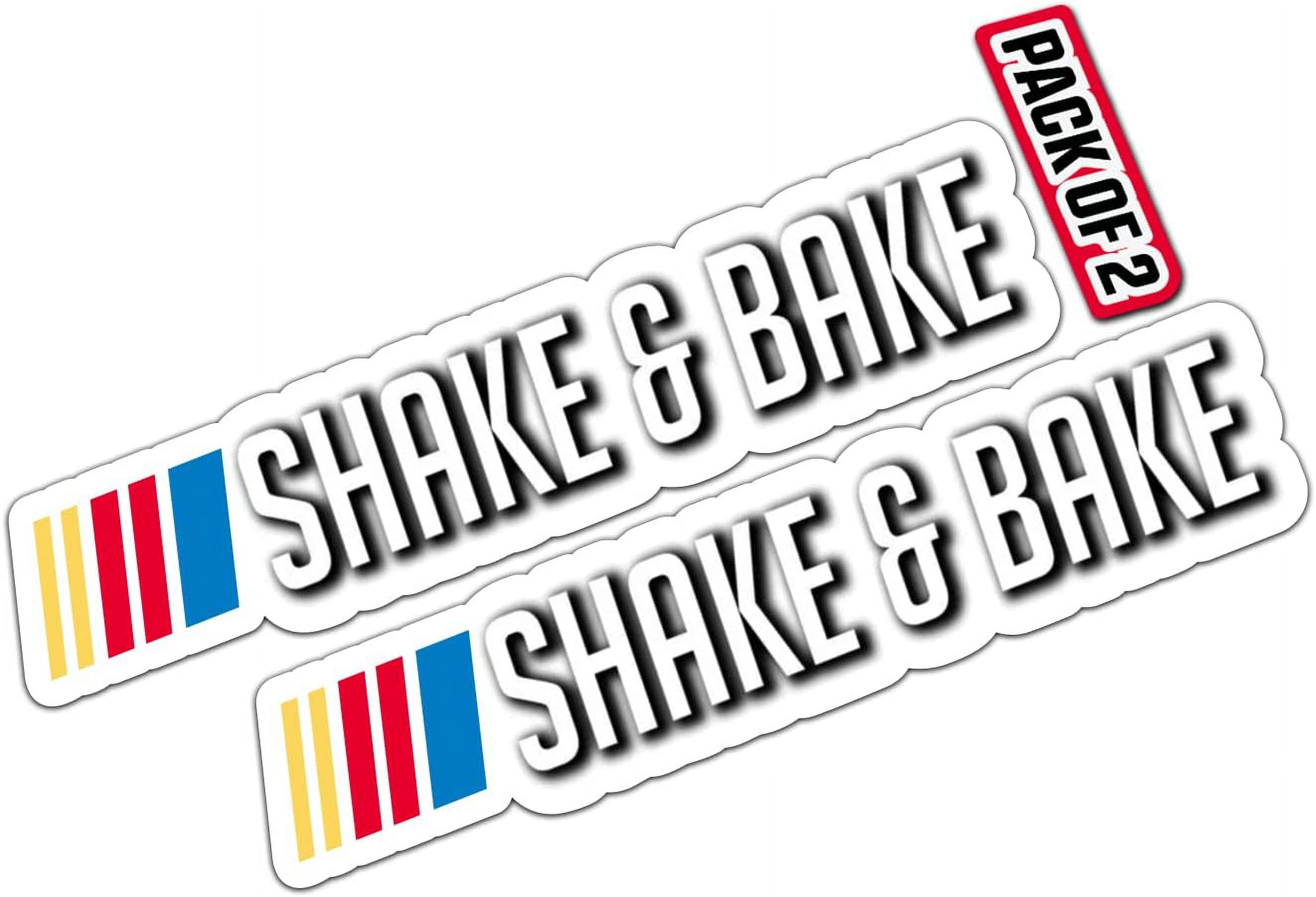 Shake and Bake Sticker Vinyl Sticker for Car, Truck, and Van– Indoor ...