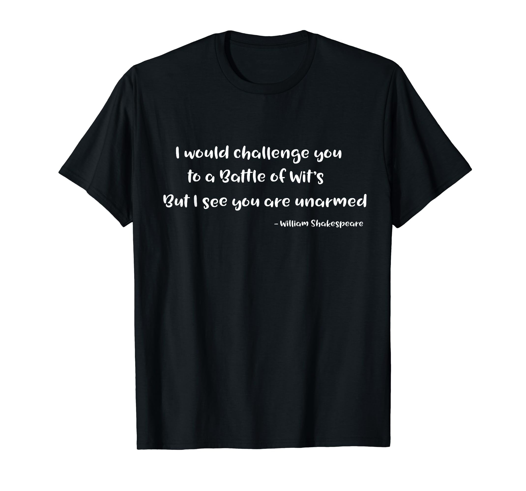Shakespeare Battle of Wits Funny Quote T Shirts - Walmart.com