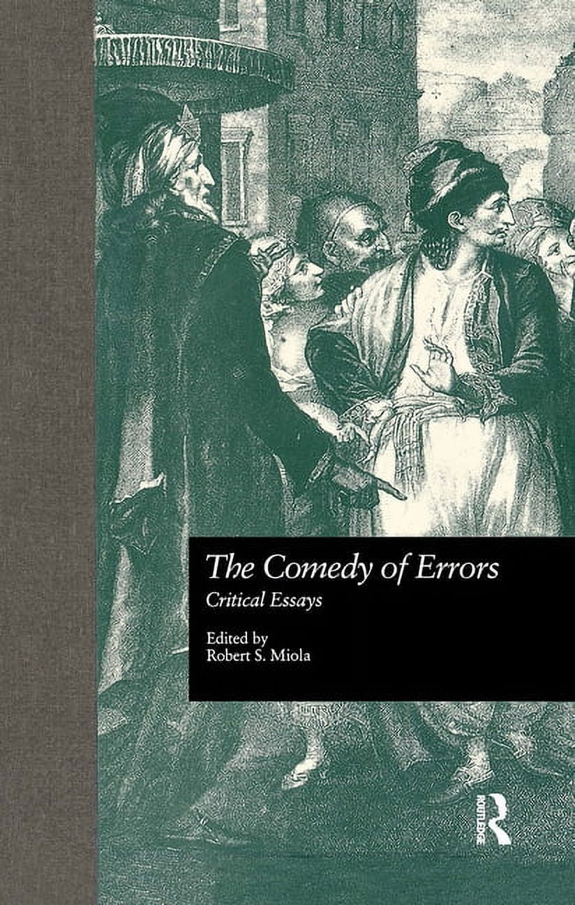 Shakespeare Criticism The Comedy of Errors: Critical Essays, Book 0018 ...