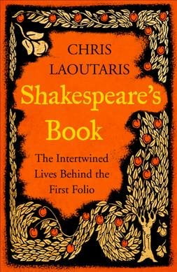 Pre-Owned Shakespeare’S Book: The Intertwined Lives Behind The First F ...
