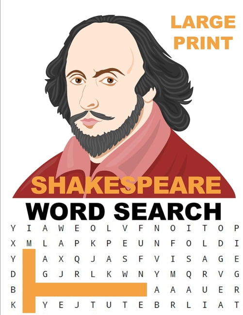 Shakespeare Word Search: Word Search Puzzle Book, William Shakespeare ...