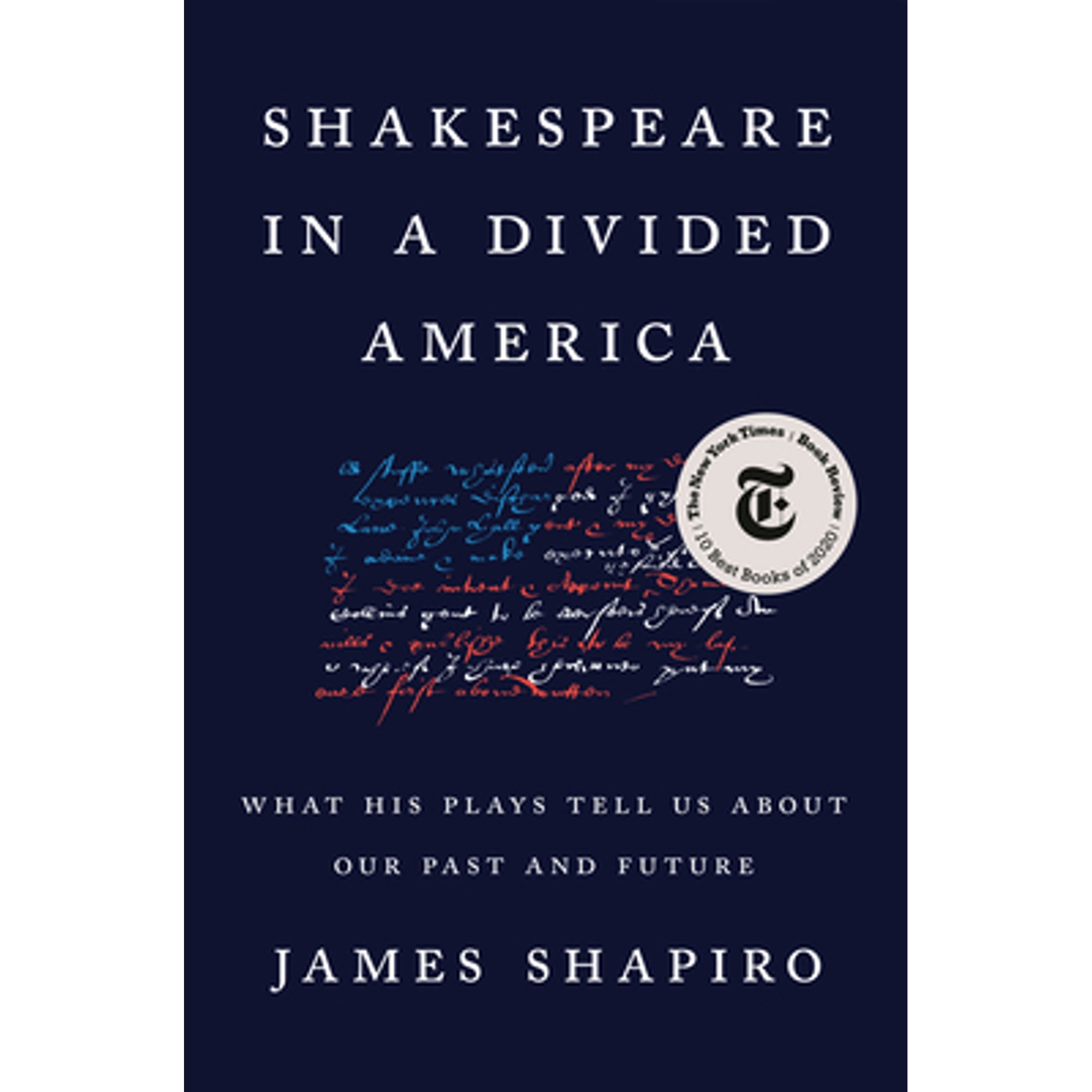 Pre-Owned Shakespeare in a Divided America: What His Plays Tell Us ...
