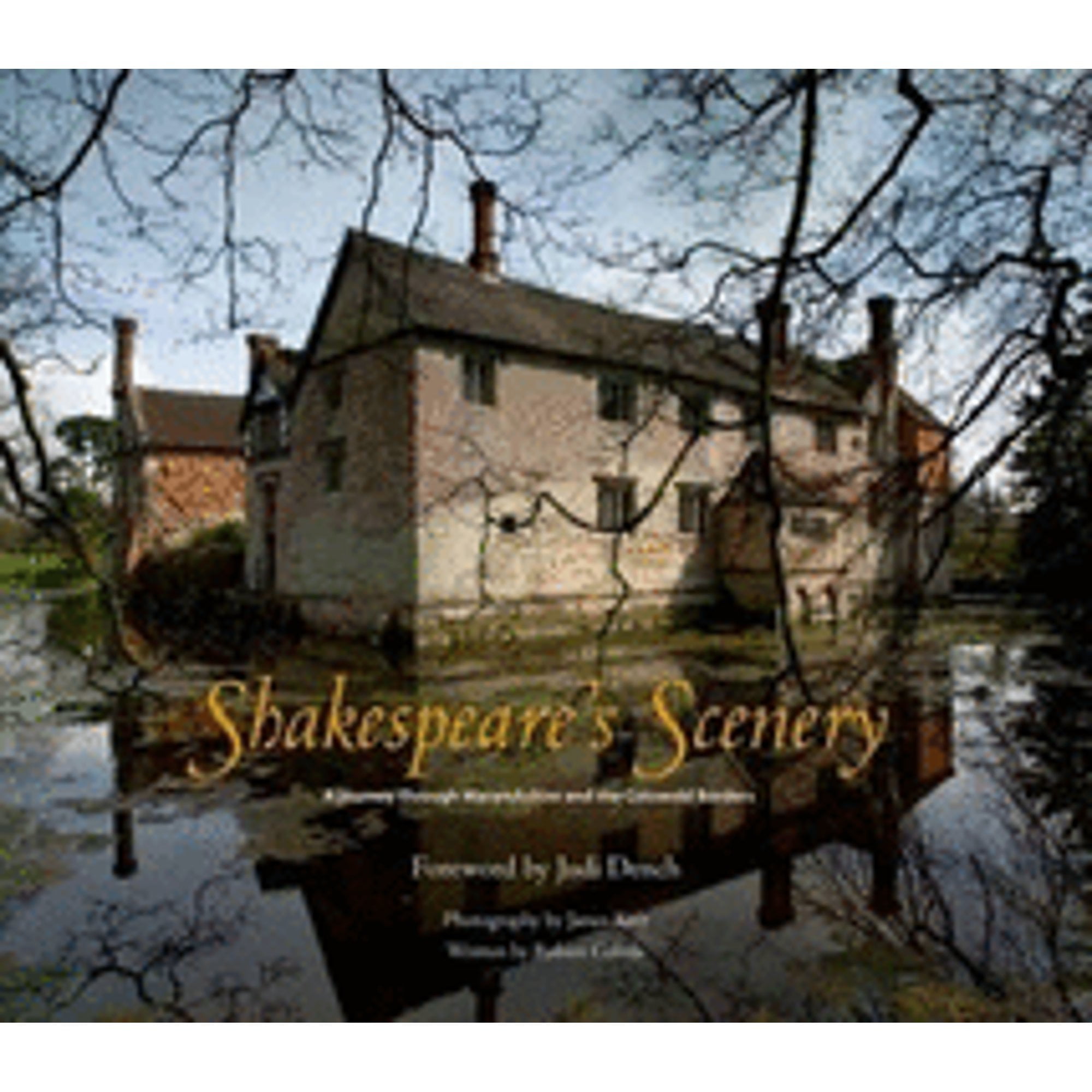 Pre-Owned Shakespeare's Scenery: A Journey Through Warwickshire and the ...