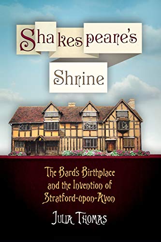 Pre-Owned Shakespeare's Shrine: The Bard's Birthplace and the Invention ...