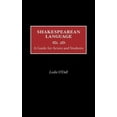 Shakespearean Language: A Guide for Actors and Students, (Hardcover ...