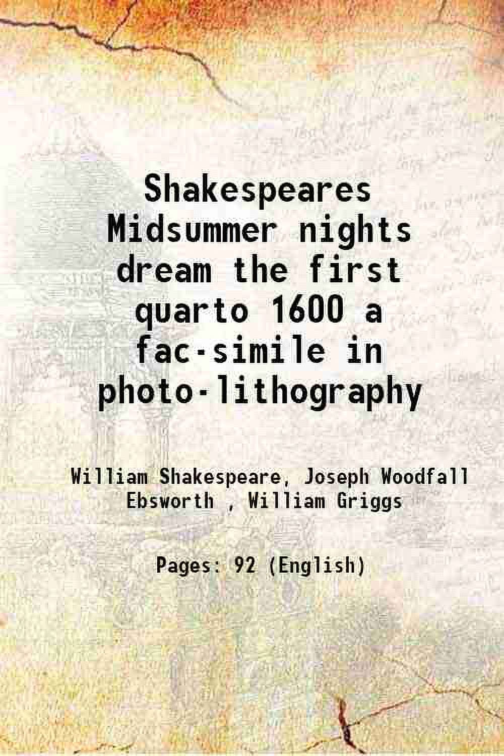 Shakespeares Midsummer nights dream the first quarto 1600 a fac-simile ...