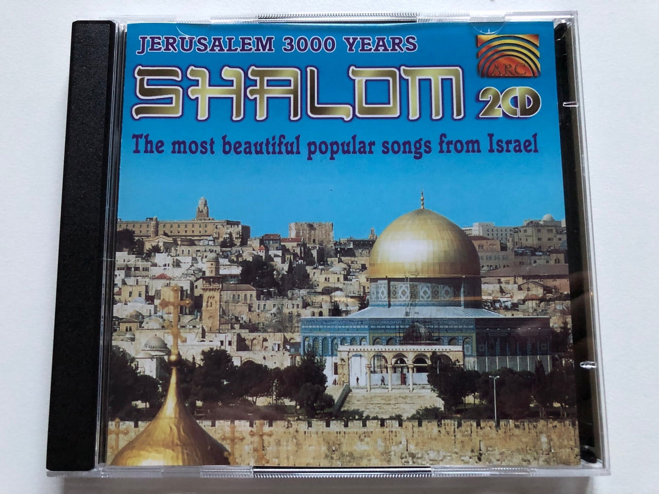 Shalom: Jerusalem 3000 Years - The Most Beautiful Popular Songs From ...