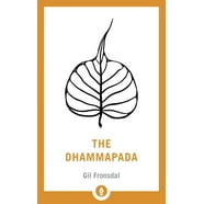 Shambhala Pocket Classics: Dhammapada : The Sayings of the Buddha ...