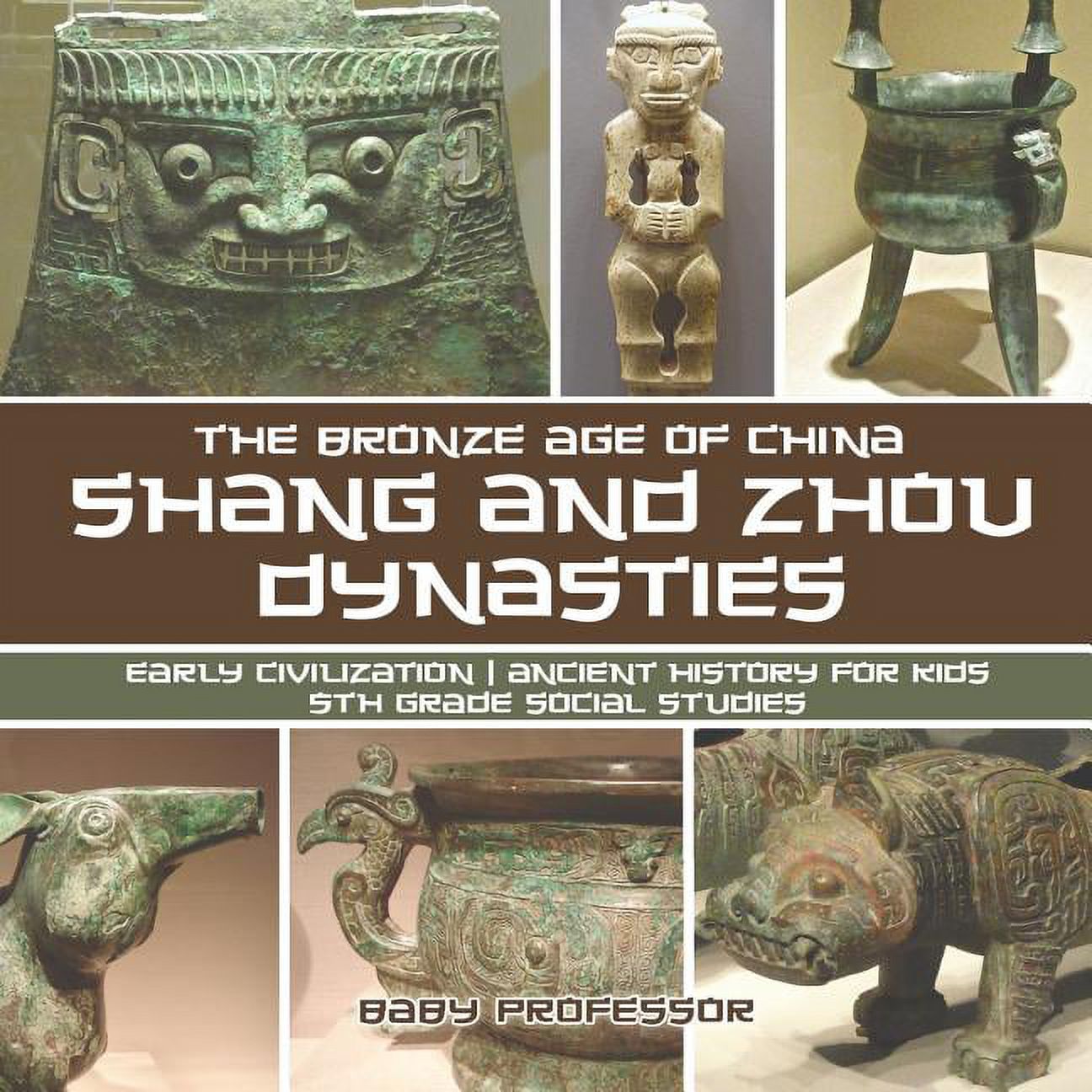 Shang and Zhou Dynasties: The Bronze Age of China - Early Civilization ...