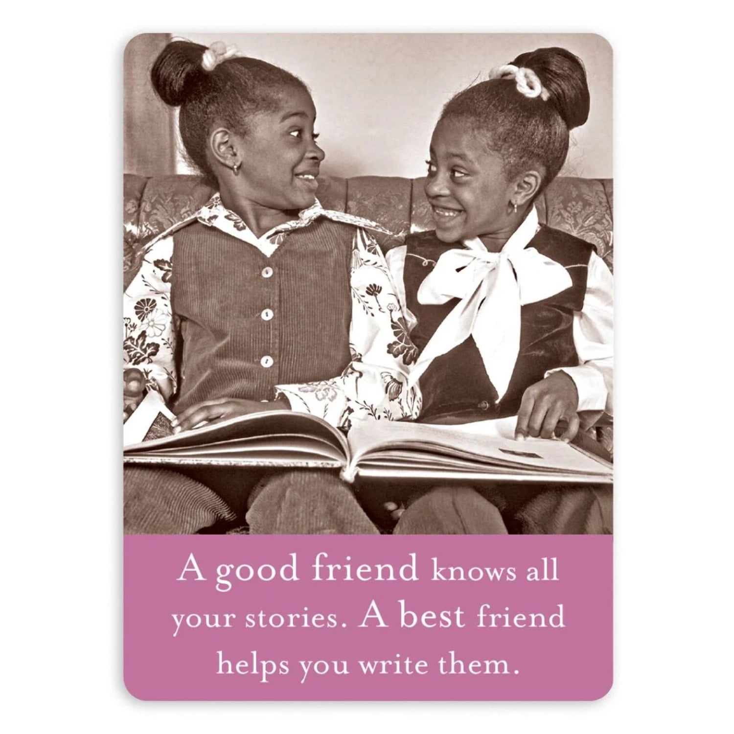 Shannon Martin Design A Good Friend Knows All Your Stories Rectangle ...
