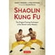 Shaolin Kung Fu : The Original Training Techniques of the Shaolin Lohan ...