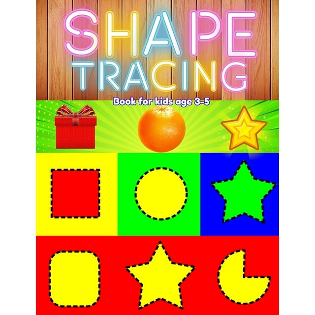 Shape tracing books for kids ages 3-5: shape, pattern, line, number ...