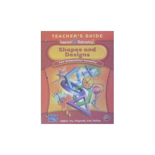 Pre-Owned Shapes and Designs: Two- Dimensional Geometry, Teacher's Guide (Connected Mathematics ...