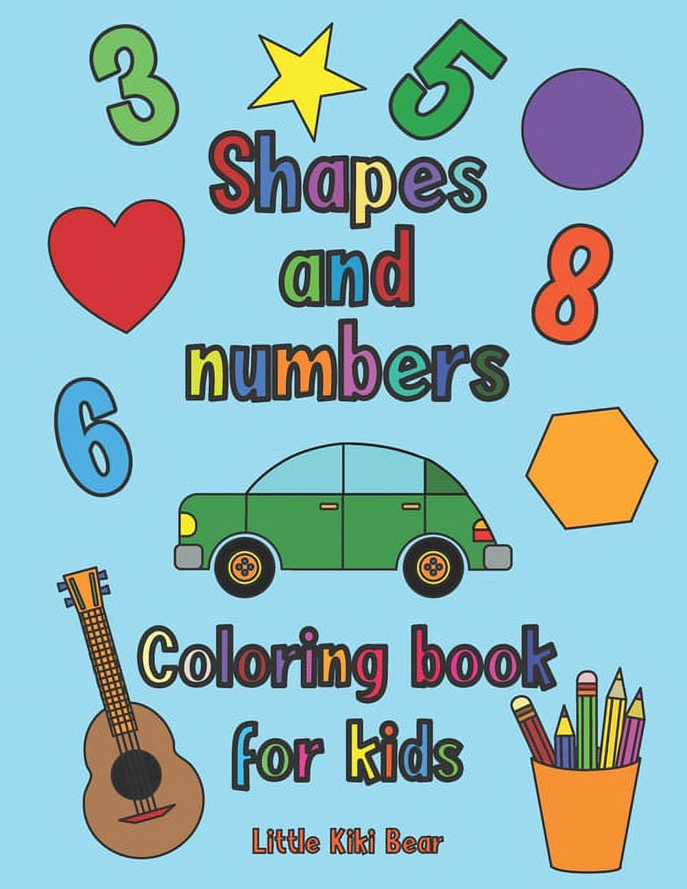 Shapes and Numbers: Coloring book for kids - Walmart.com