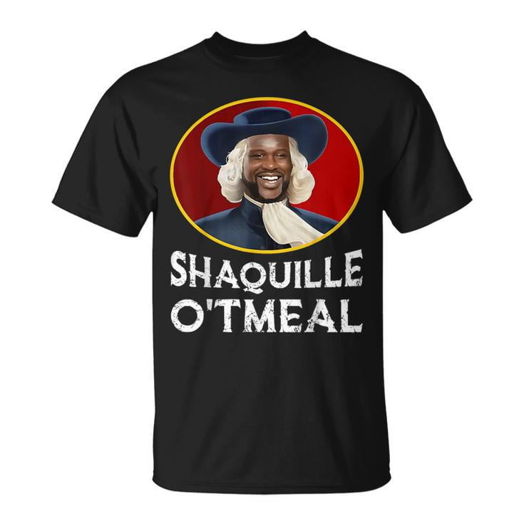 Shaquille Oatmeal Meme T-Shirt – Funny Shaquille O'Neal Oatmeal Graphic ...