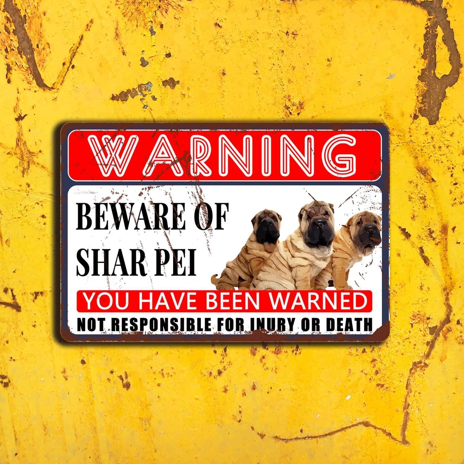 Shar Pei Warning Beware of Dogs You Have Been Warned Not Responsible ...