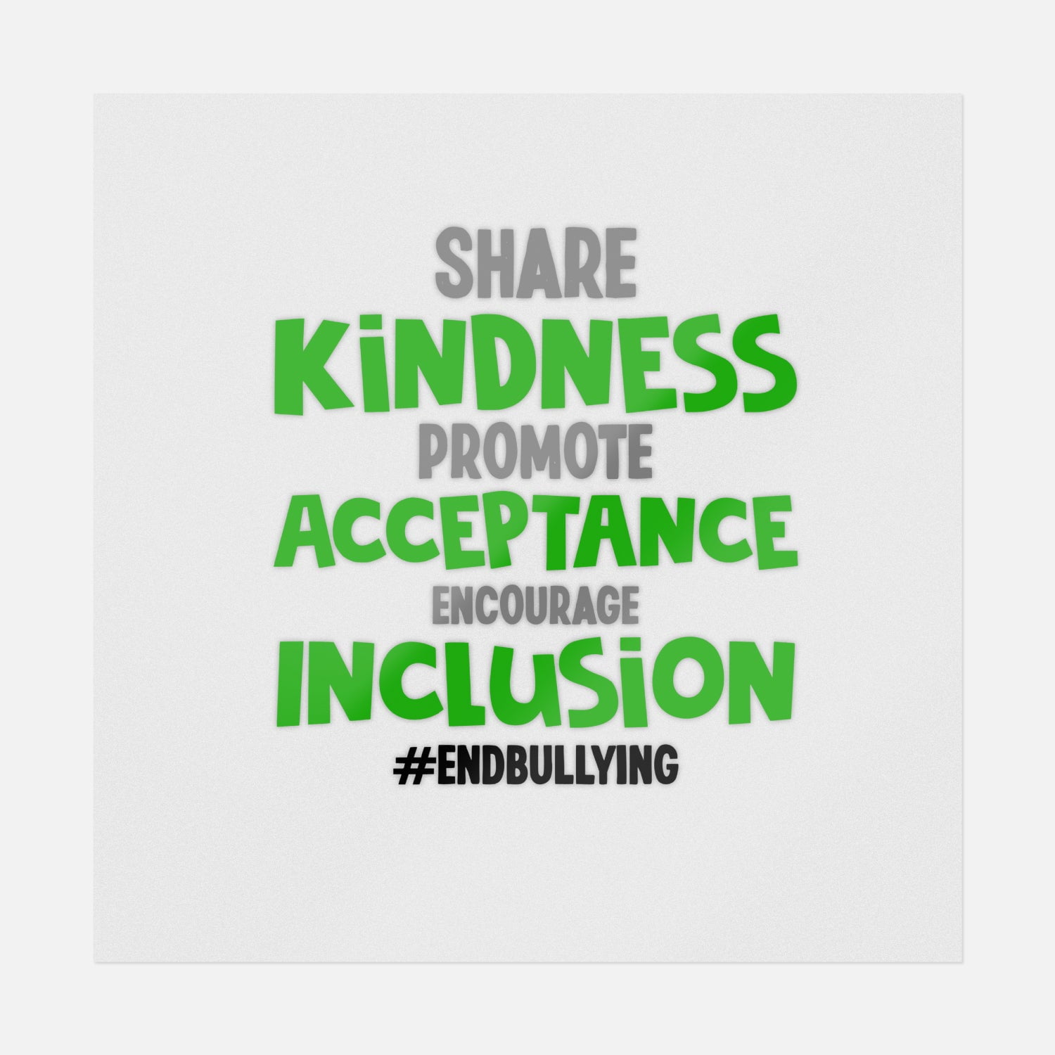Share Kindness Promote Acceptance Encourage Inclusion Transfer ...