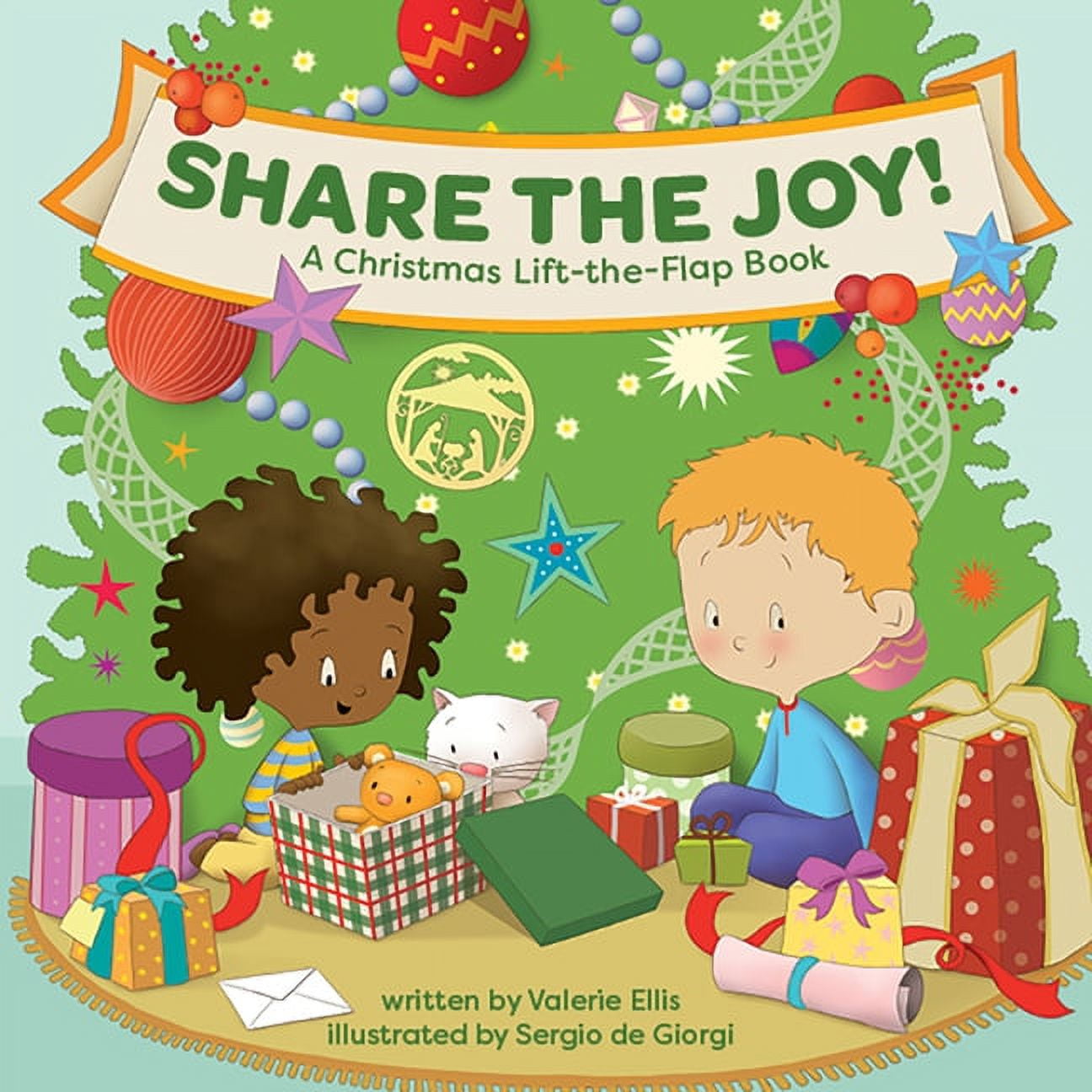 Share the Joy! a Christmas Lift-The-Flap Book: Keep Jesus at the Center ...