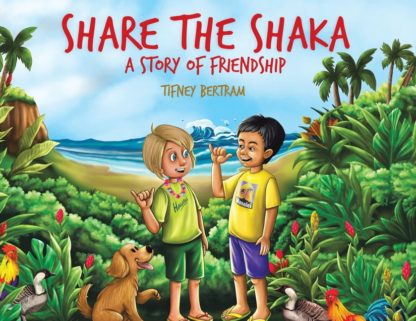 Share the Shaka: A story of Friendship (Paperback) - Walmart.com