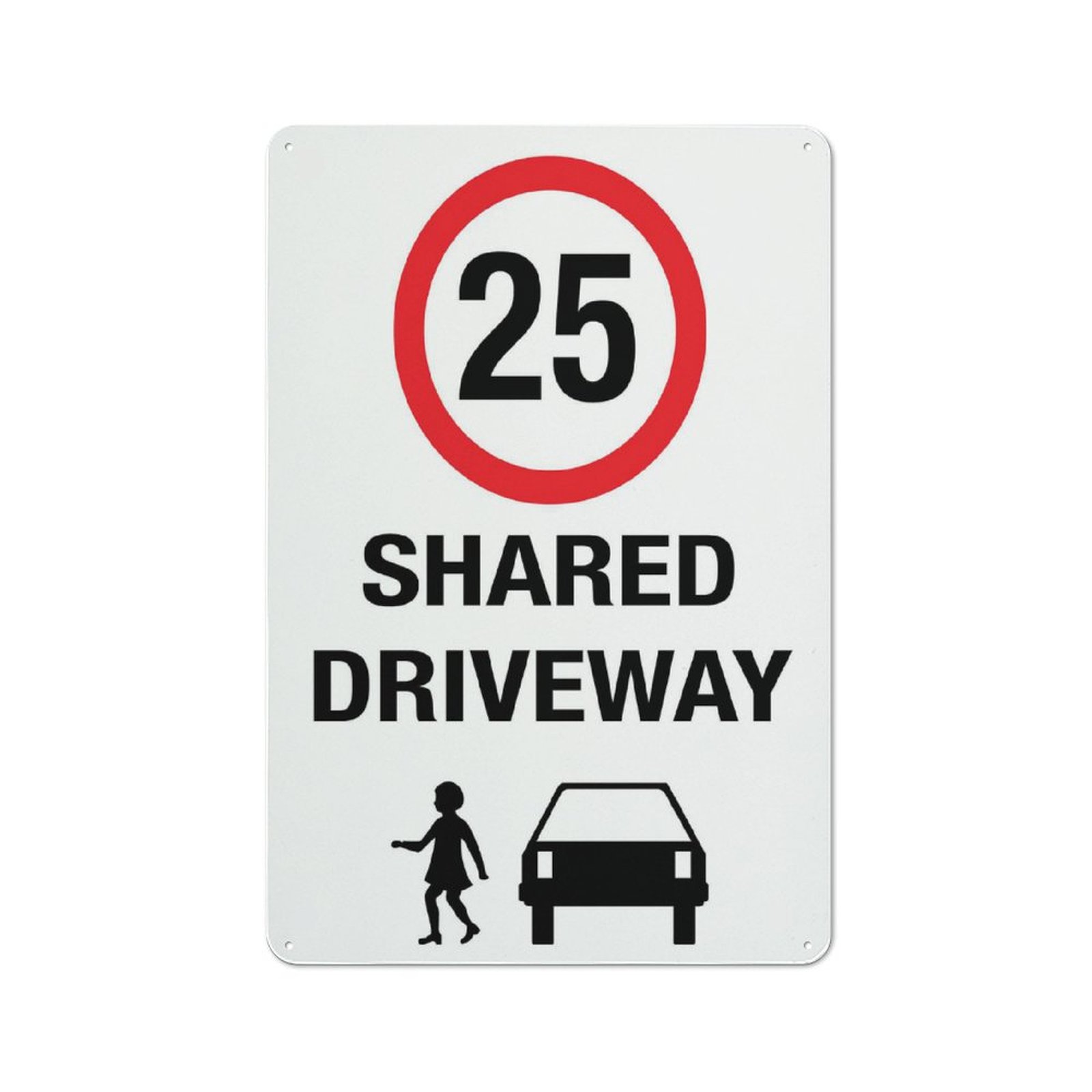 Shared Driveway 25Km Speed Limit Sign 12 X 8 Inches Reflective Aluminum ...