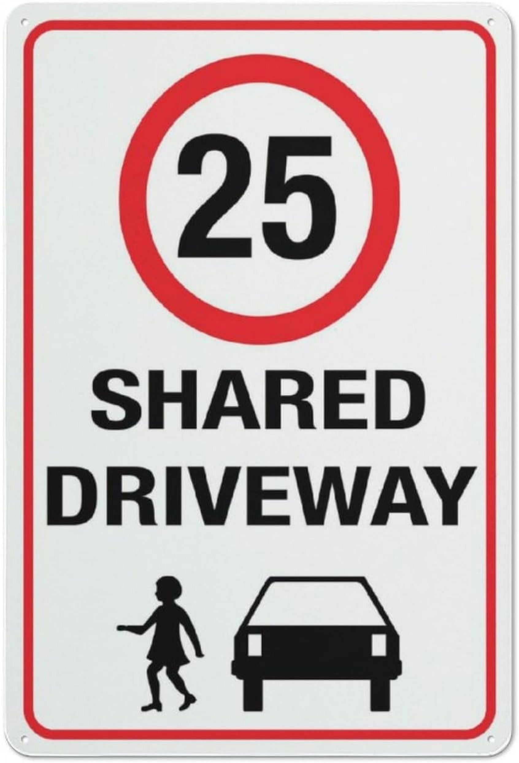 Shared Driveway 25Km Speed Limit Sign Funny Decor For House Door Office ...