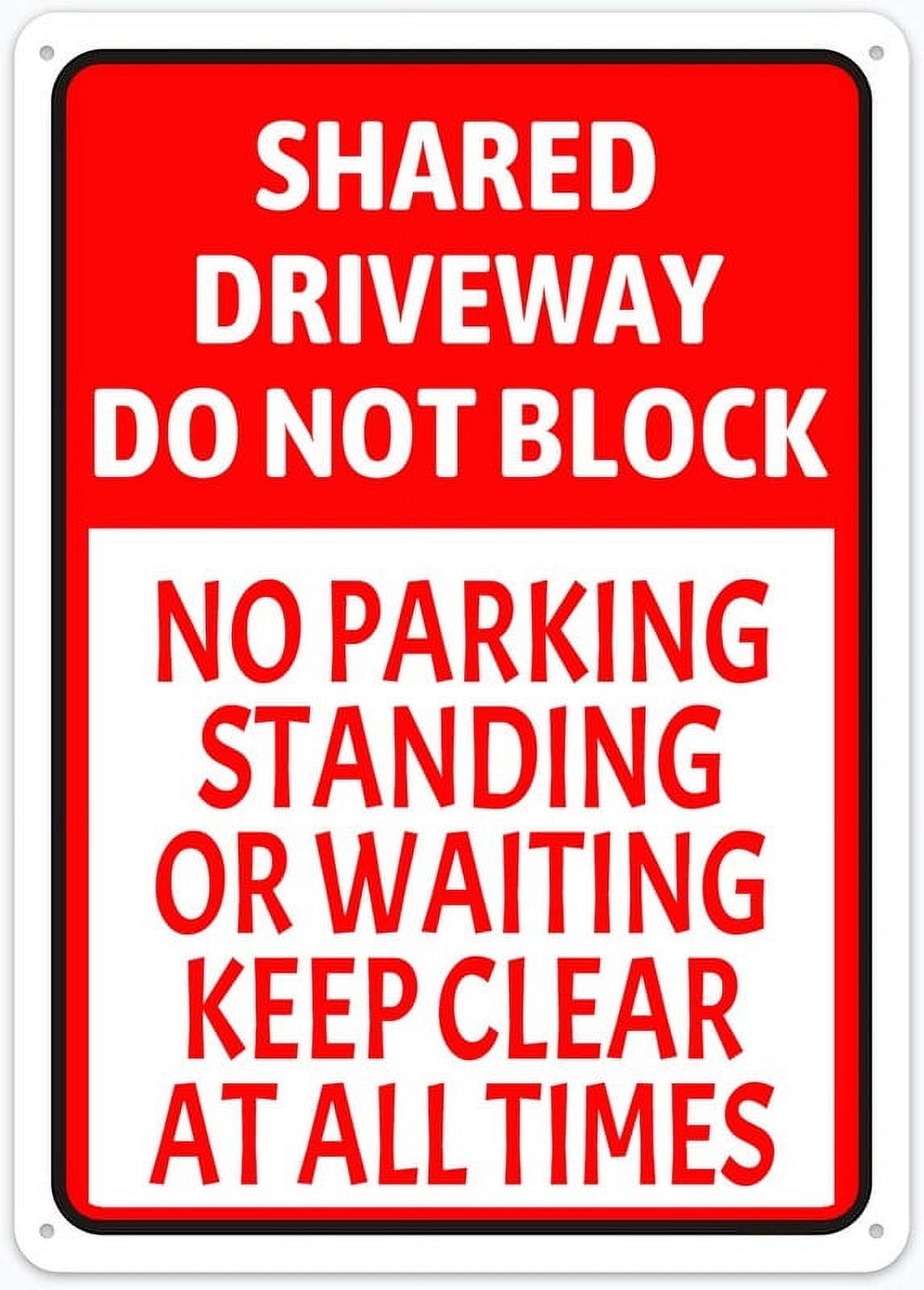 Shared Driveway Do Not Block No Parking Standing Or Waiting Keep Clear ...