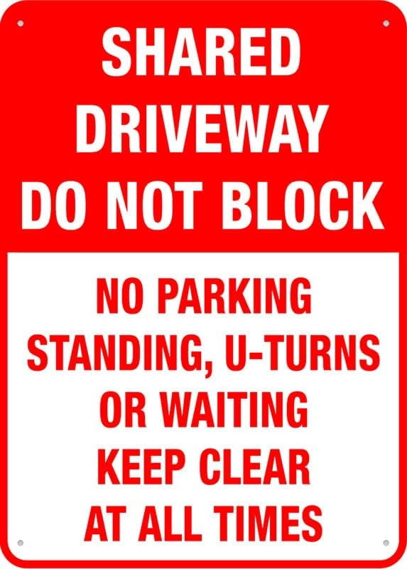 Shared Driveway Do Not Block Sign Outdoor Uv Printed Rust Free Aluminum ...