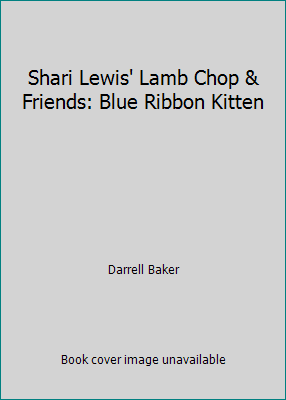 Pre-Owned Shari Lewis' Lamb Chop & Friends: Blue Ribbon Kitten ...
