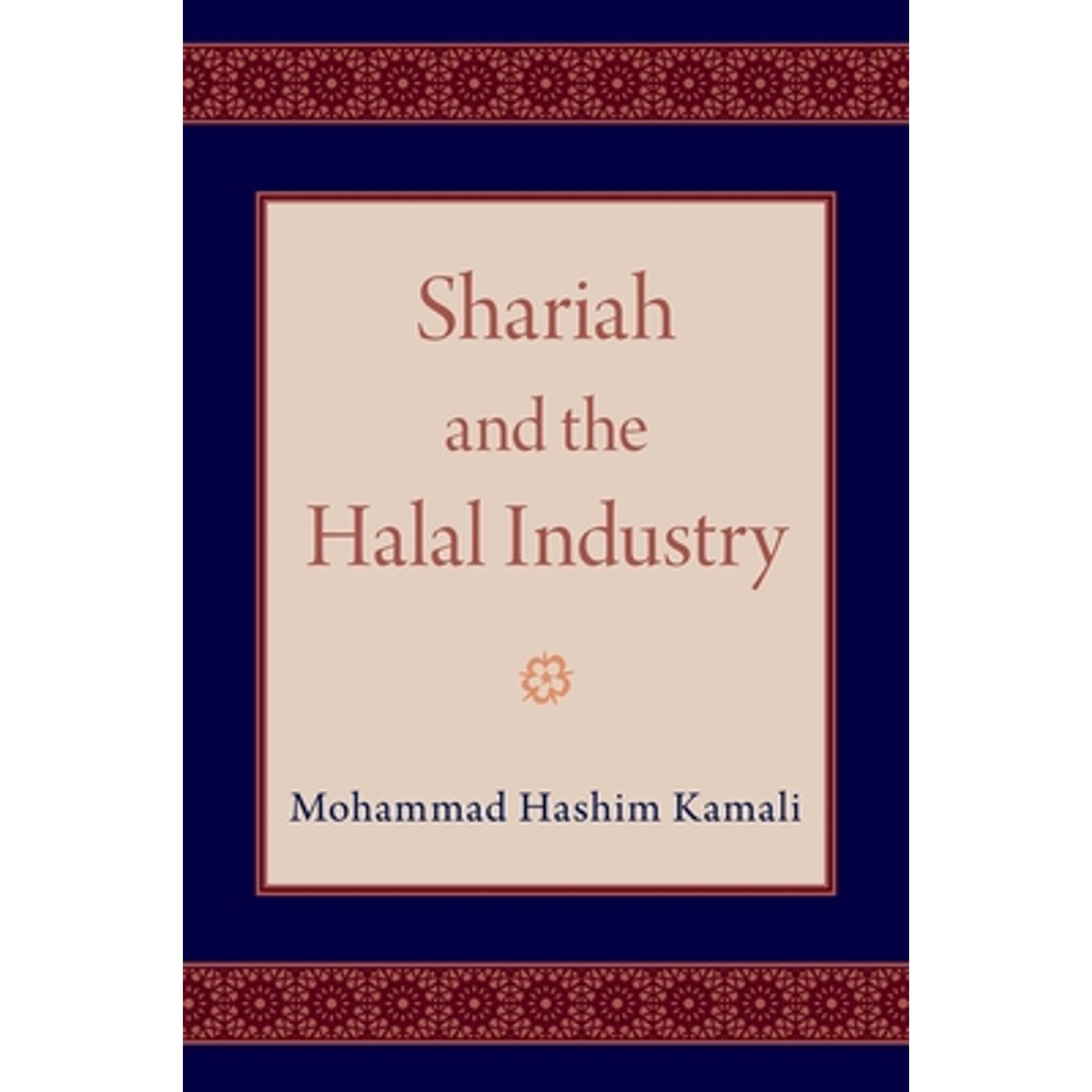 Pre-Owned Shariah and the Halal Industry (Hardcover 9780197538616) by ...