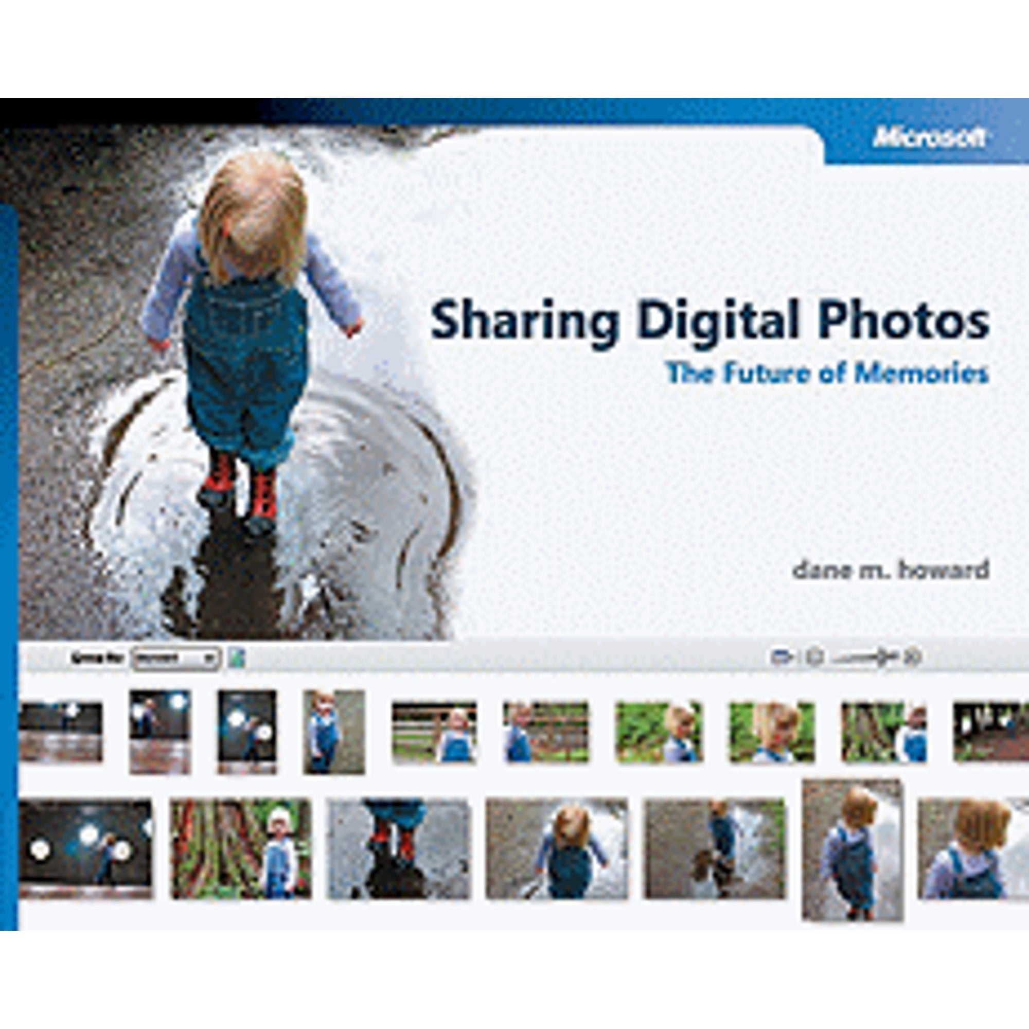 Sharing Digital Photos : The Future of Memories - Walmart.com