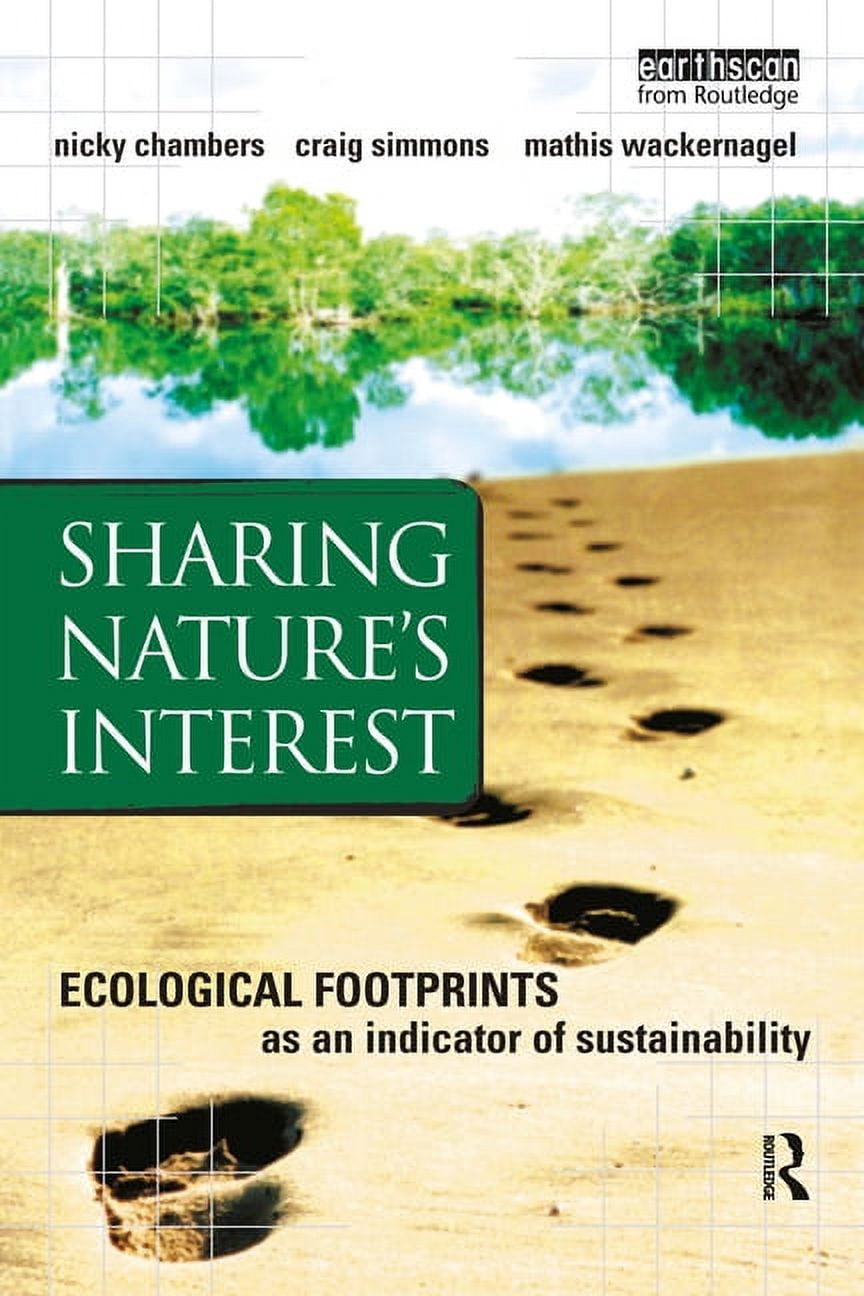 Sharing Nature's Interest: Ecological Footprints as an Indicator of ...