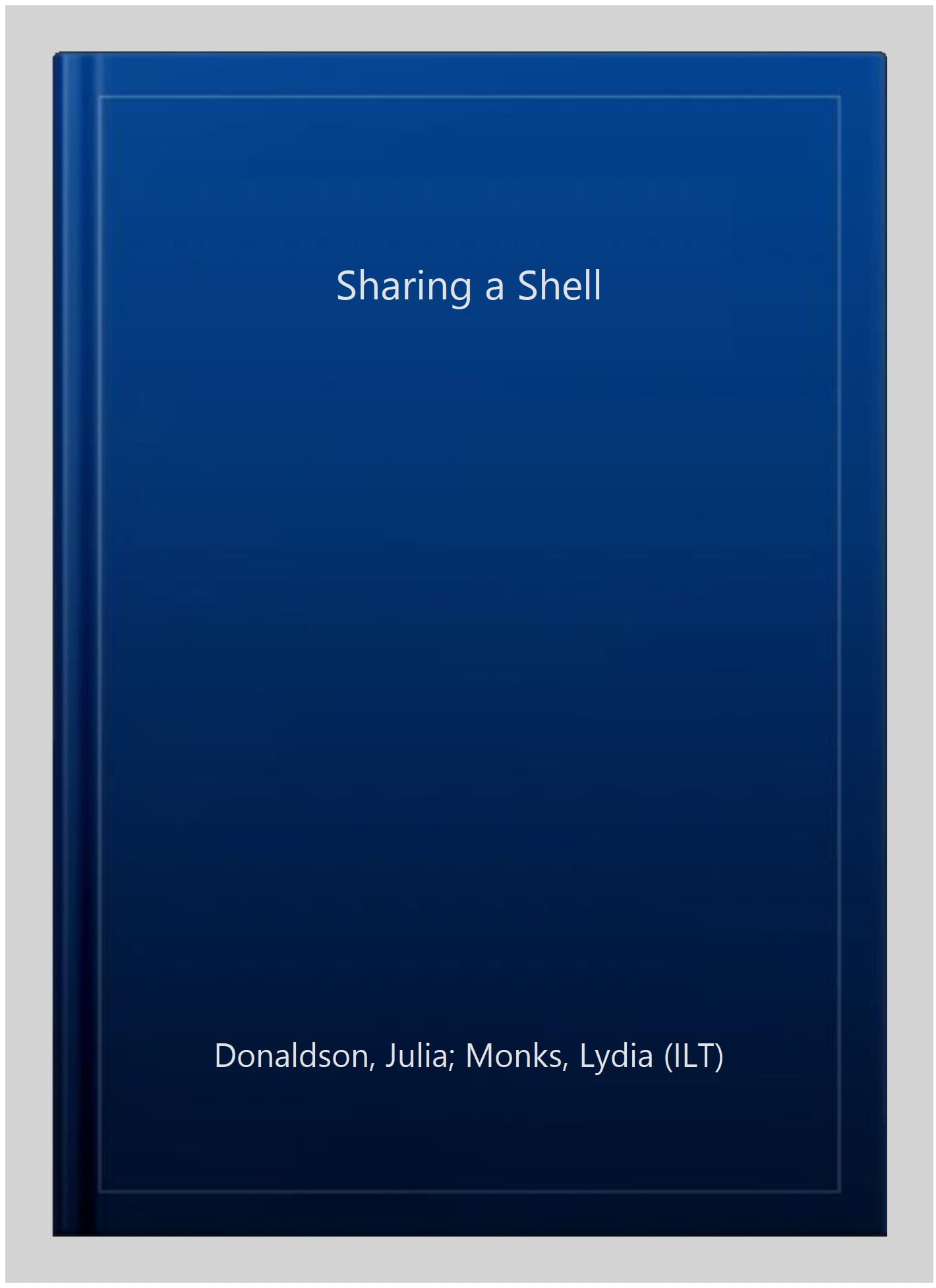 Pre-Owned Sharing a Shell Julia Donaldson (Board Book) - Walmart.com