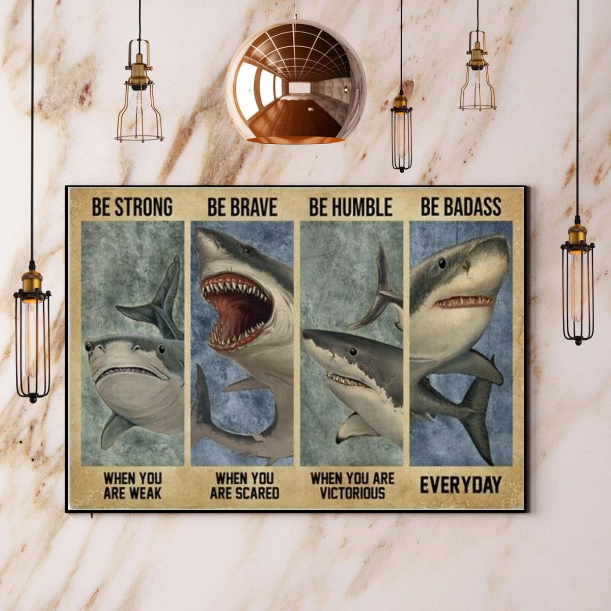 Shark Be Strong Bave Humble And Badass Horizontal Poster Paper Poster ...