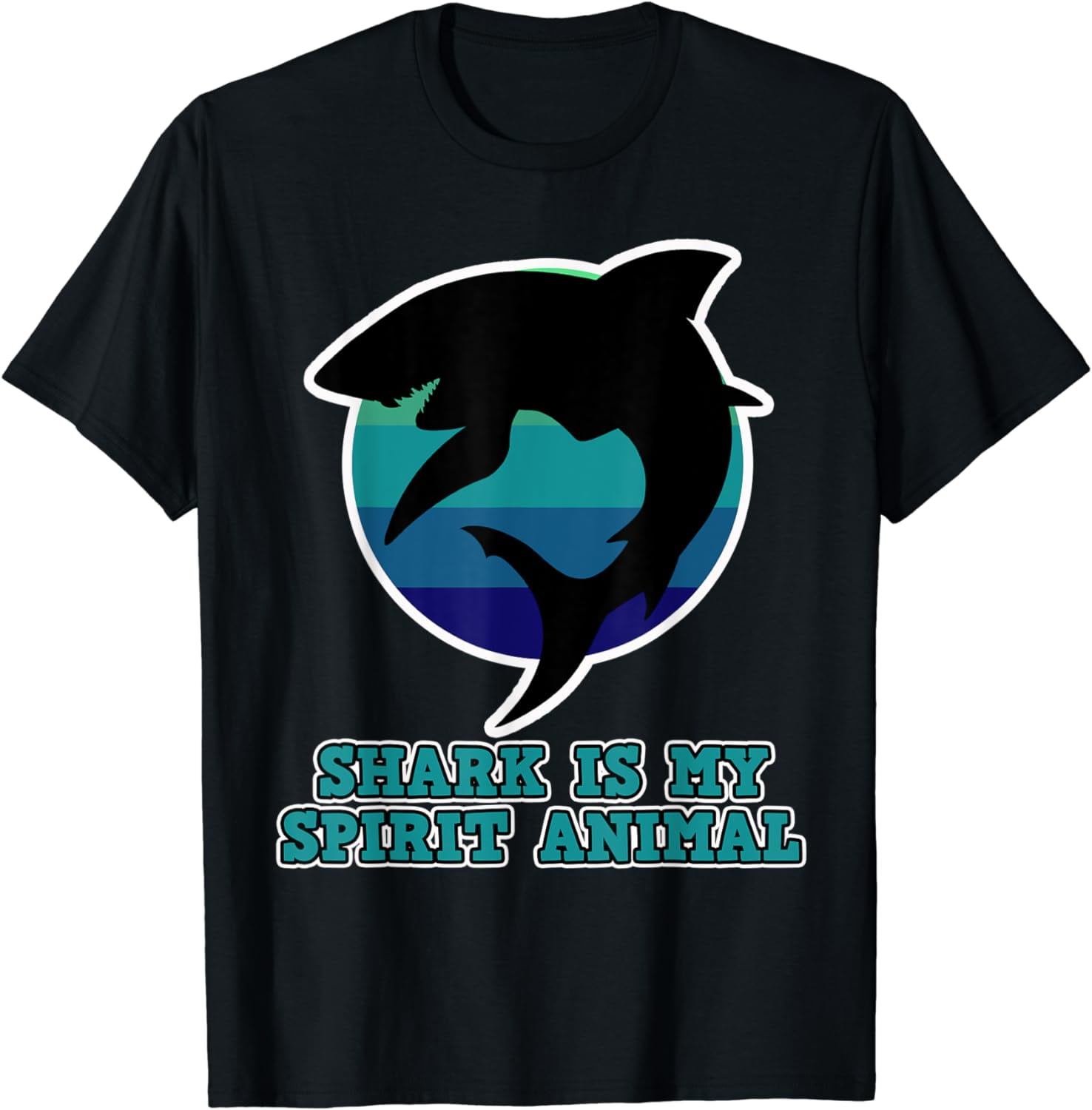 Shark Design - Shark is my Spirit Animal - Shark T-Shirt - Walmart.com