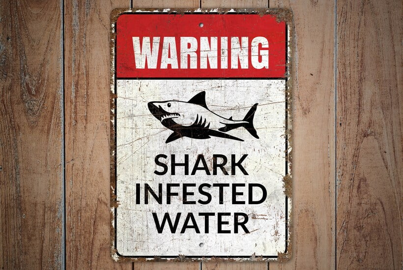 Shark Infested Water Shark Warning Sign Shark Warning Decor Beach Sign ...