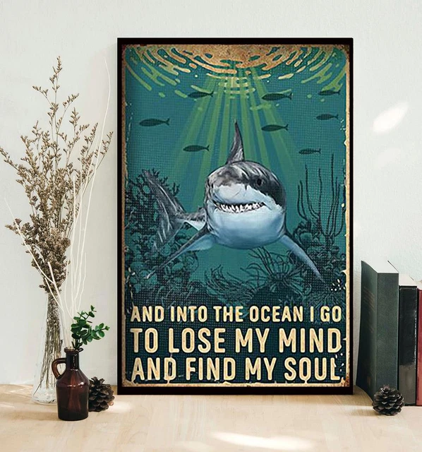 Shark Lose Your Mind Find Your Soul Poster Home Decor, Vintage Art ...
