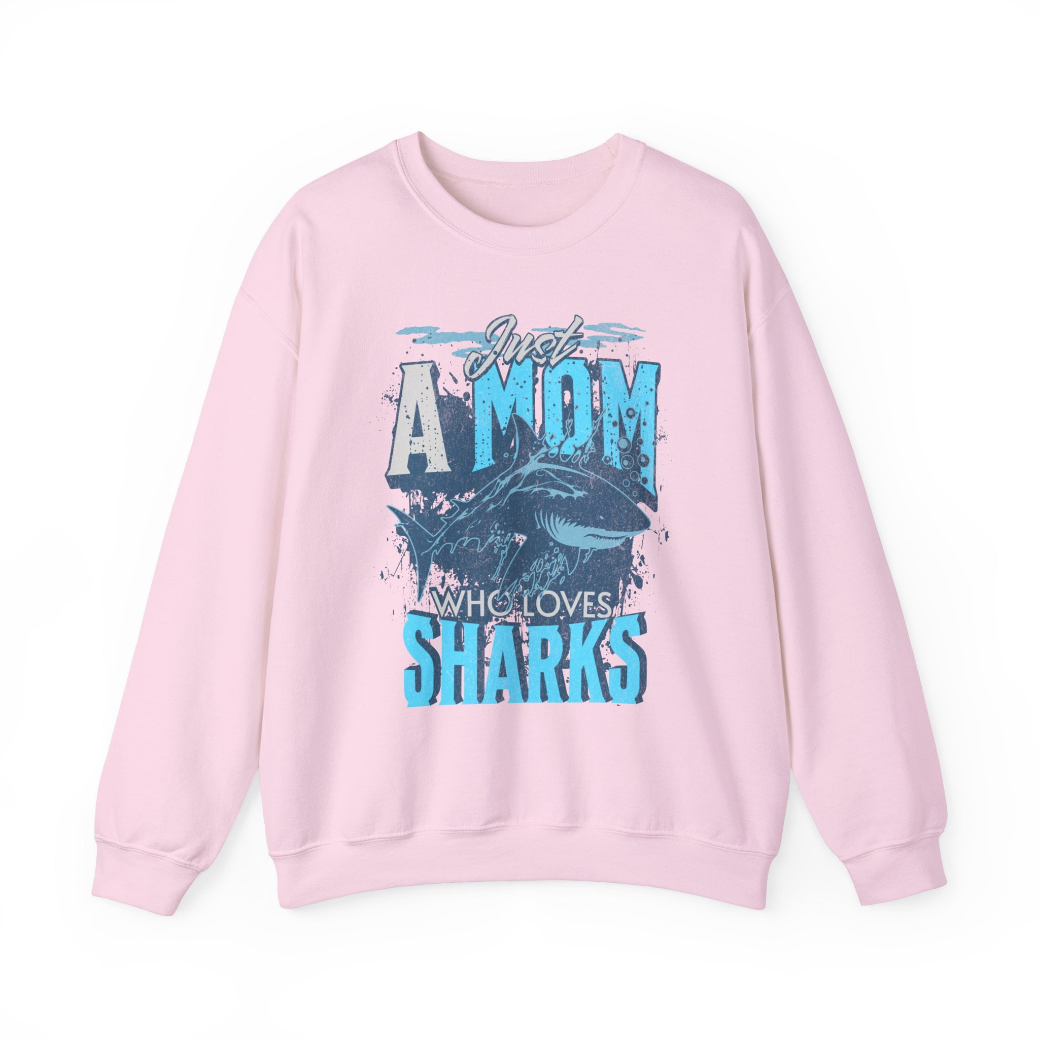 Shark Lover Unisex Sweatshirt, Just A Mom Who Loves Sharks - Walmart.com