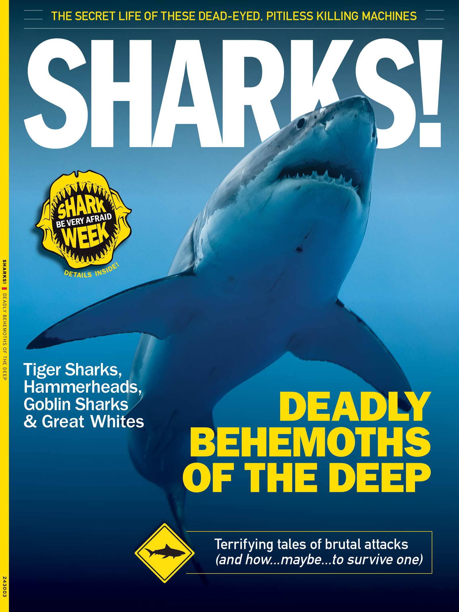 Shark Week - Deadly Behemoths Of The Deep, Terrifying Tales Of Brutal ...