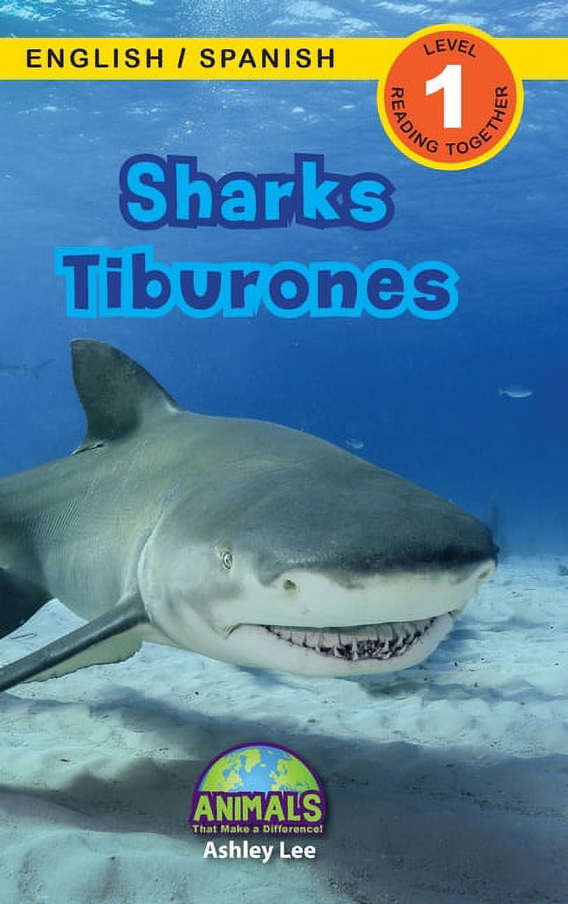 Animals That Make a Difference! Bilingua Sharks / Tiburones: Bilingual ...