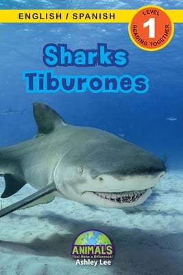 Sharks / Tiburones: Bilingual (English / Spanish) (Inglés / Español ...