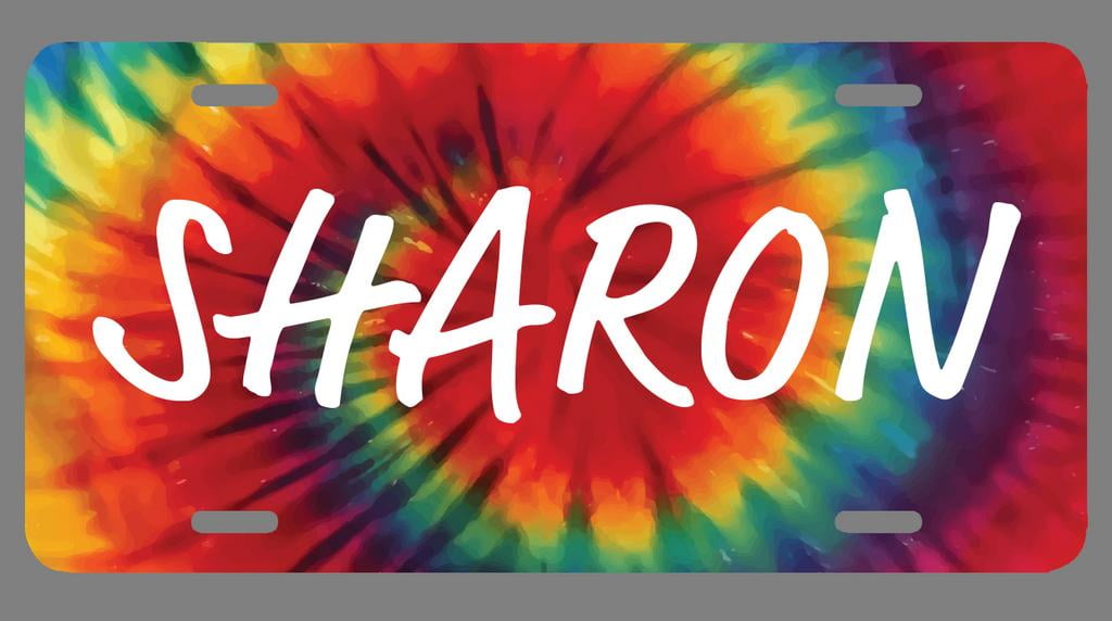 Sharon Name Tie Dye Style License Plate Tag Vanity Novelty Metal | UV ...